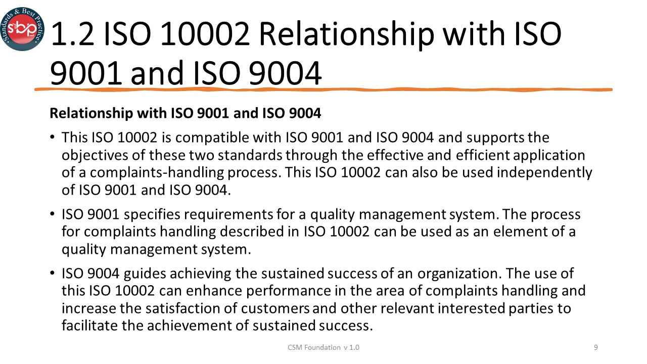 ISO 10002 FD S1 Slide9 – Standards and Best Practice (SandBP)