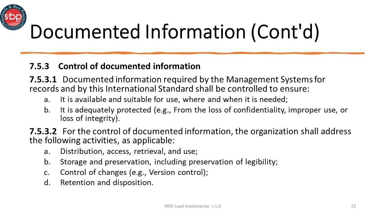 ISO 30301 LI S3 Slide22 – Standards and Best Practice (SandBP)