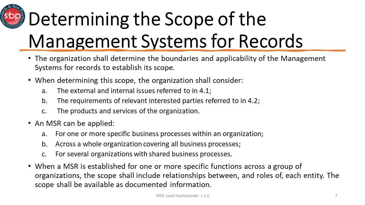 ISO 30301 LI S3 Slide7 – Standards and Best Practice (SandBP)