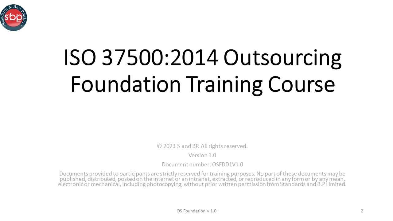 ISO 37500 FD S1 Slide2 – Standards and Best Practice (SandBP)