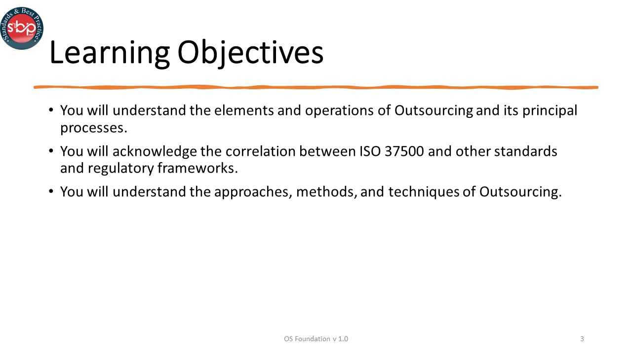 ISO 37500 FD S1 Slide3 – Standards and Best Practice (SandBP)