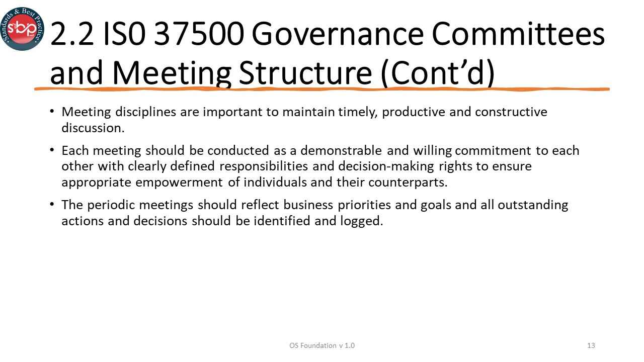 ISO 37500 FD S2 Slide13 – Standards and Best Practice (SandBP)