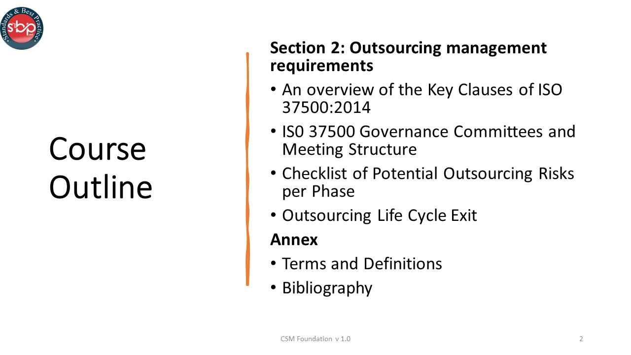 ISO 37500 FD S2 Slide2 – Standards and Best Practice (SandBP)