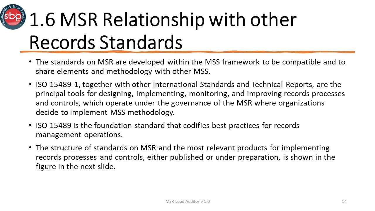 ISO 30301 LA S1 Slide14 – Standards and Best Practice (SandBP)