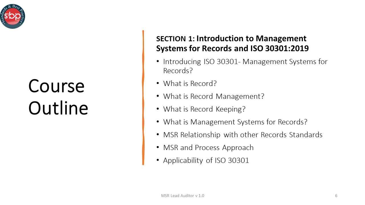 ISO 30301 LA S1 Slide6 – Standards and Best Practice (SandBP)