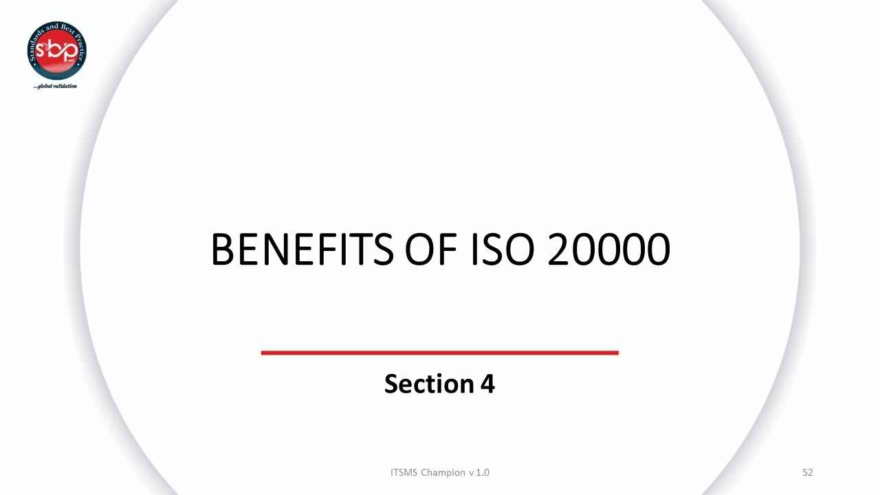 ISO-20000-Champion-Module-1Slide52 – Standards and Best Practice (SandBP)