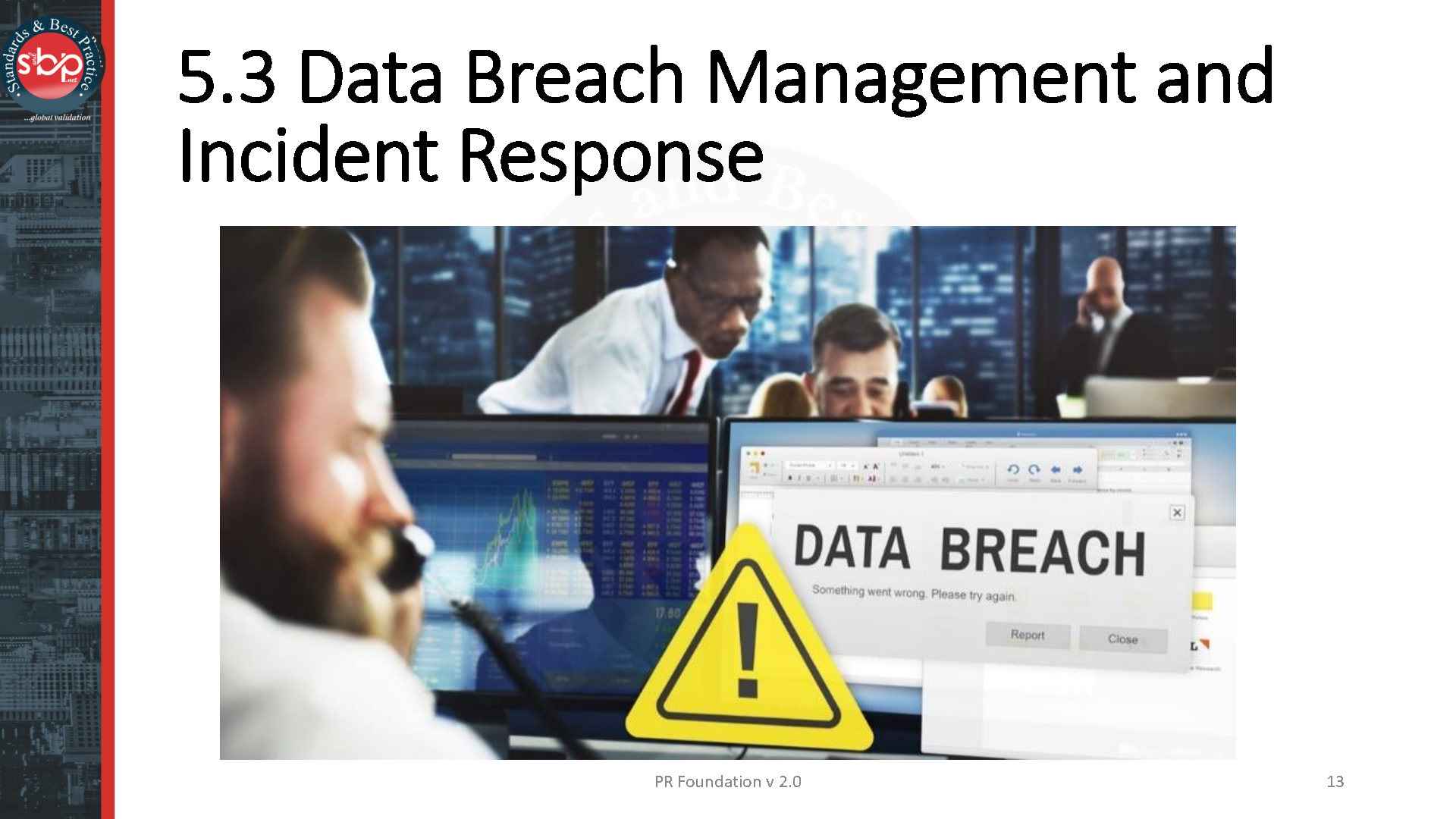 ISO 29100 v2 Mod 5 ISO 29100 v2 Module 5_Page13 – Standards and Best ...