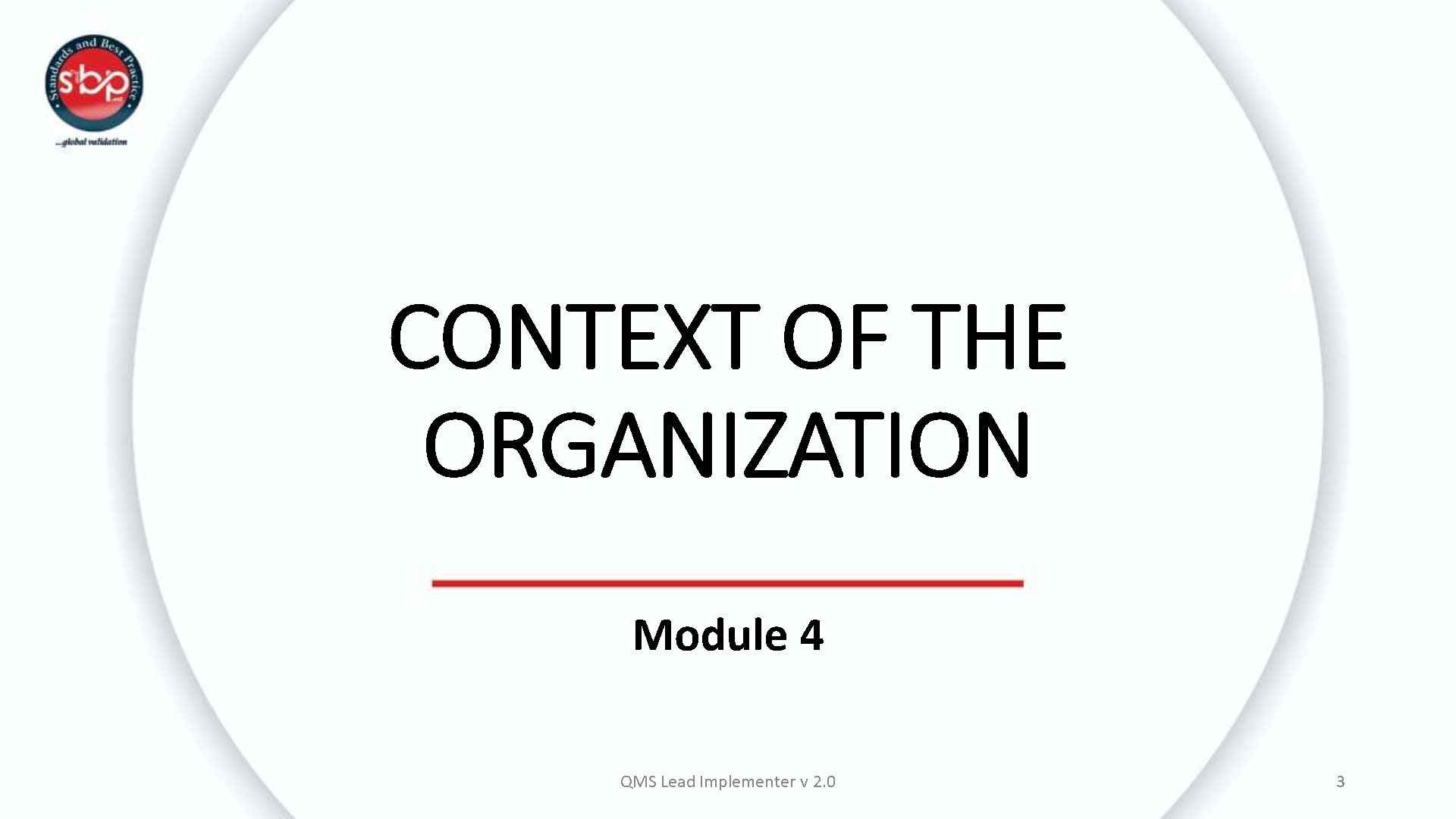ISO 9001 LI Module 2v2 ISO 9001 LI Module 2 v2_Page3 – Standards and Best Practice (SandBP)