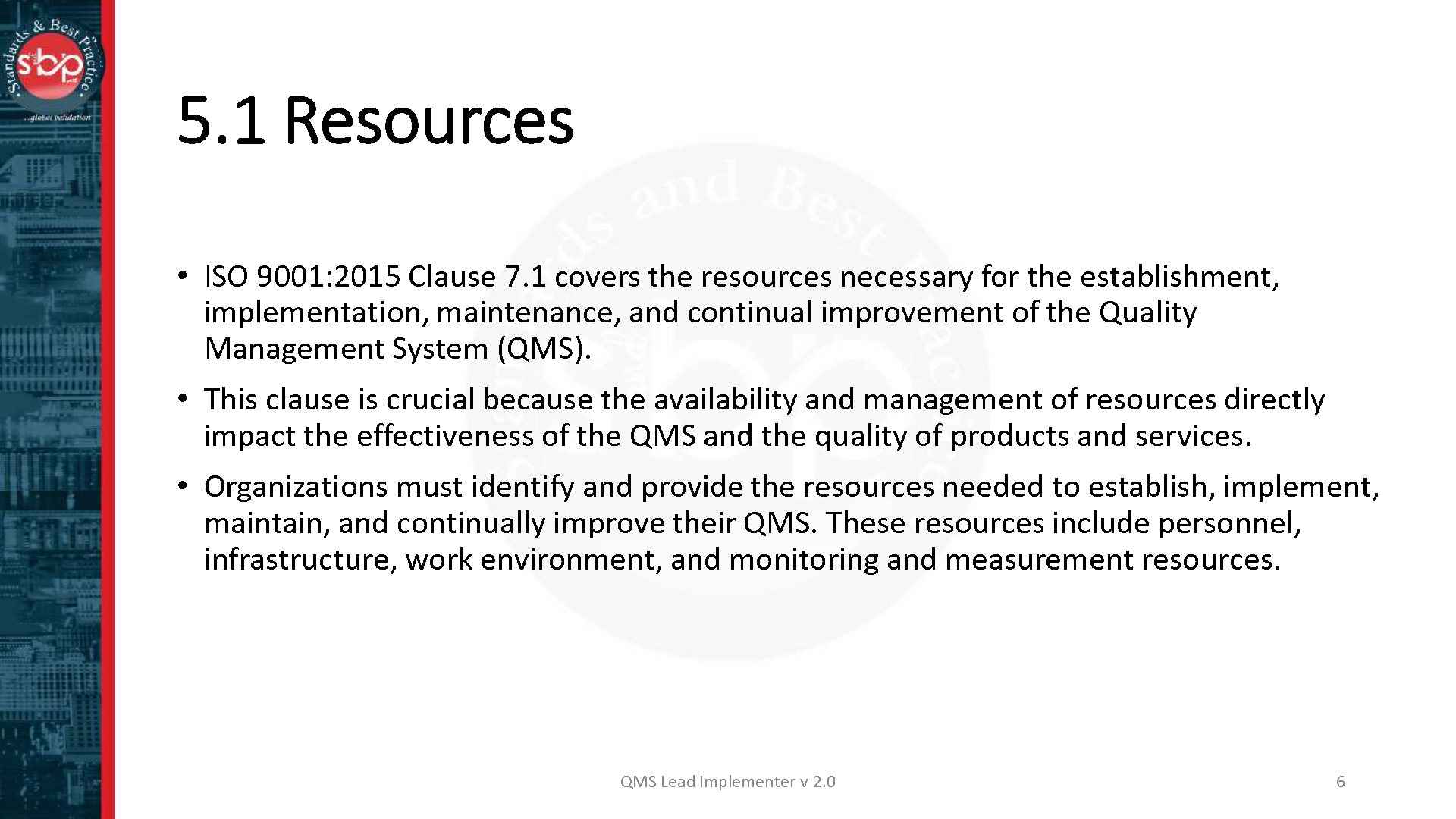 ISO 9001 LI Module 5v2 ISO_9001_LI_Module 5 v2_Page6 – Standards and ...