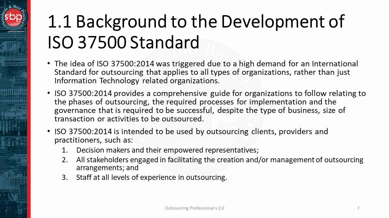 ISO 37500 Mod 1 Slide7 – Standards and Best Practice (SandBP)
