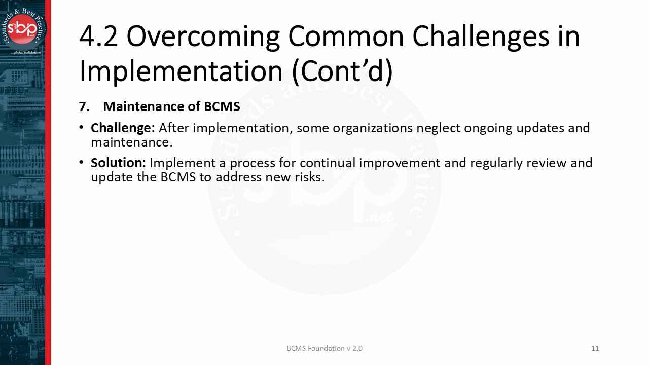BCMS FD Mod 4 Slide11 – Standards and Best Practice (SandBP)