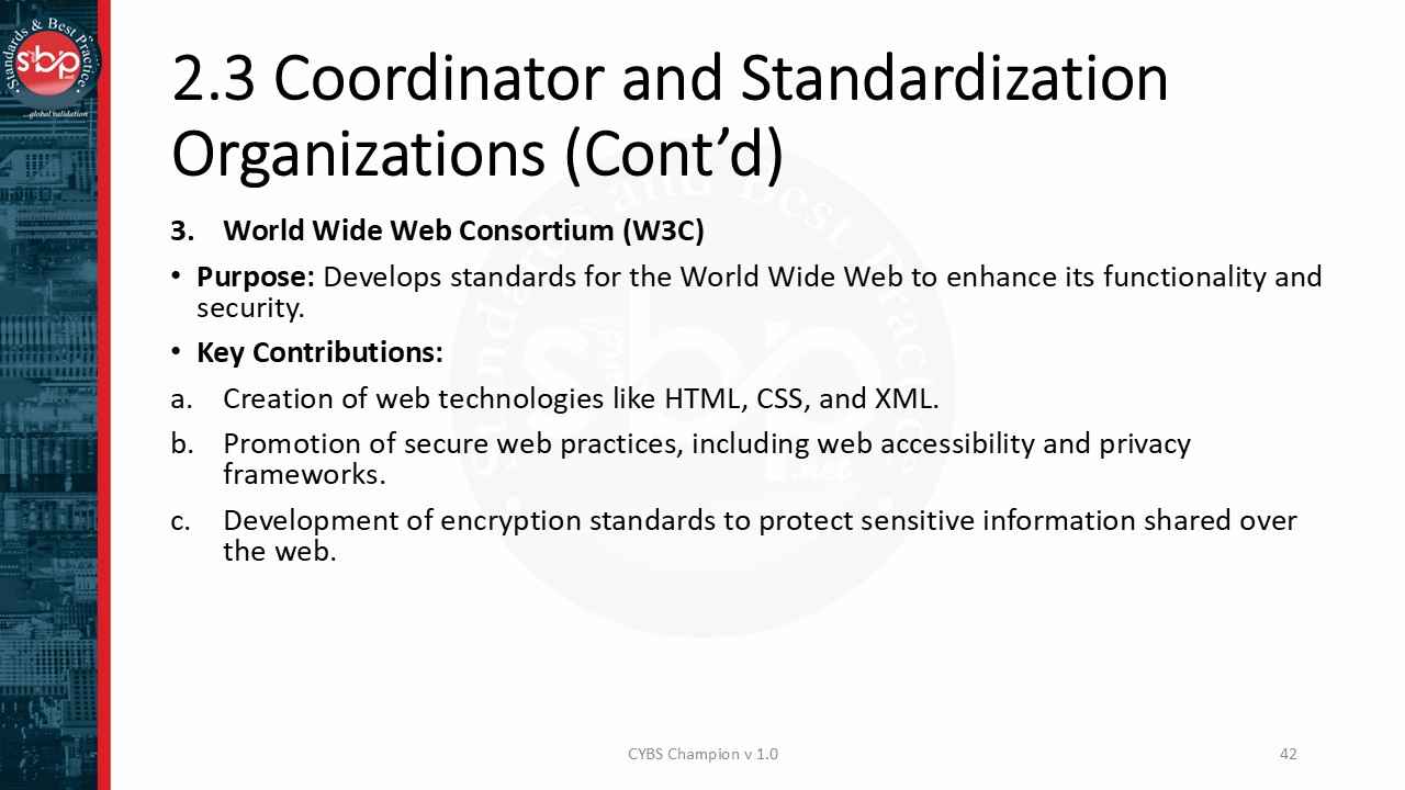 ISO 27032 CC Mod 2 Slide42 – Standards and Best Practice (SandBP)