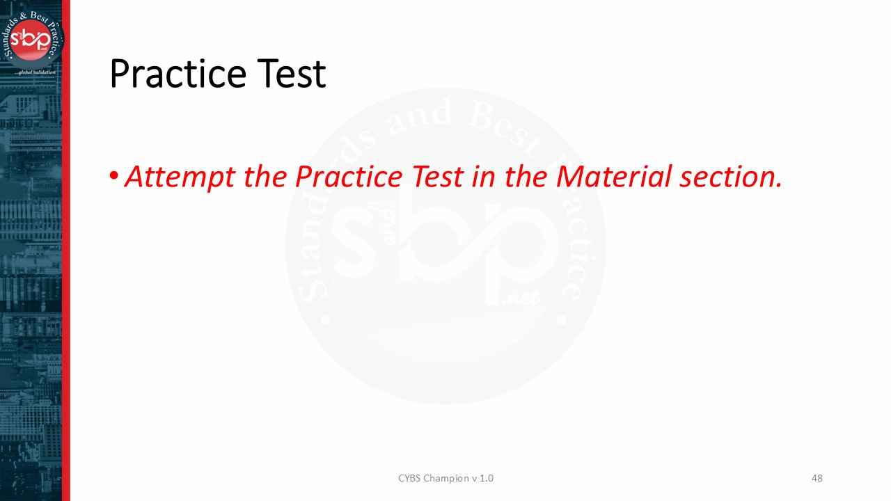 ISO 27032 CC Mod 3 Slide48 – Standards and Best Practice (SandBP)