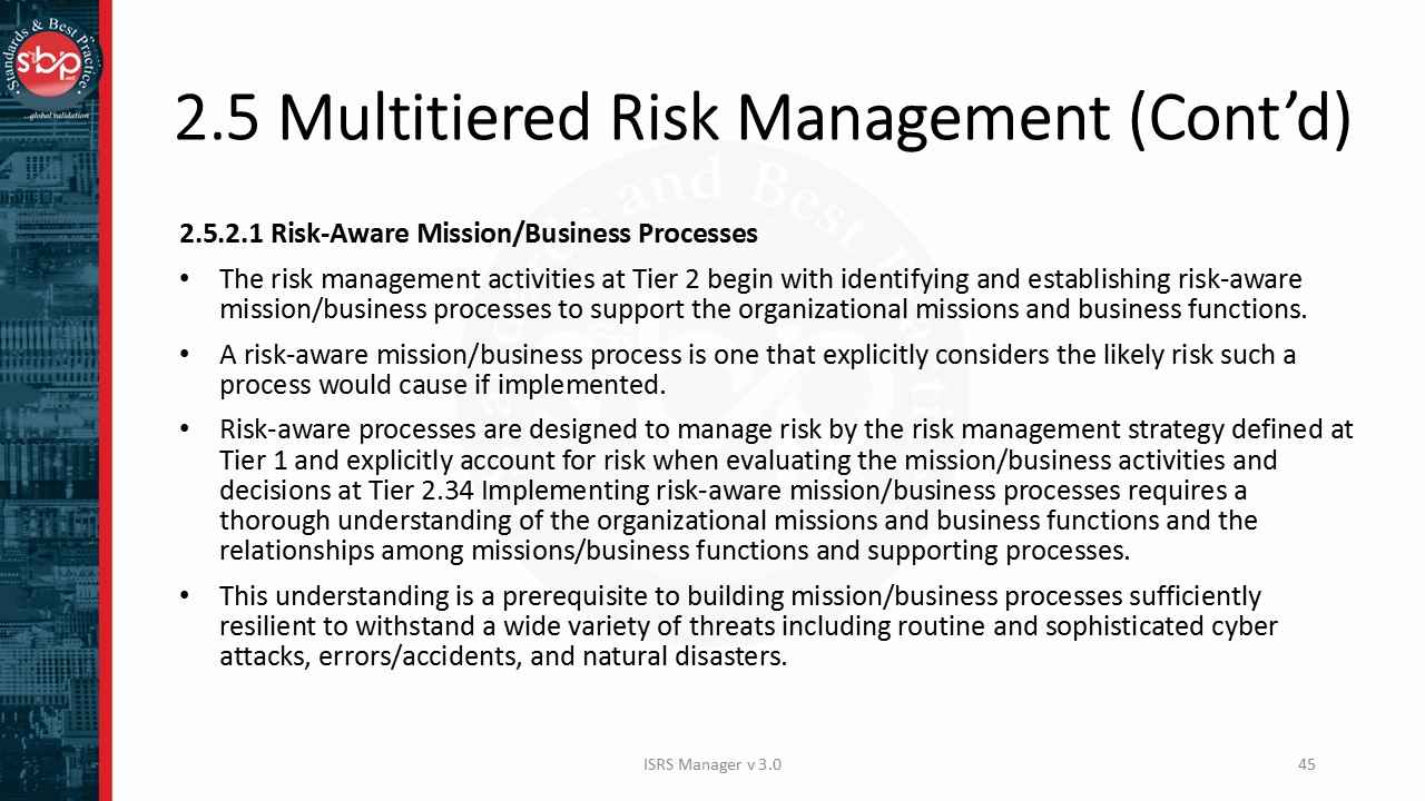 ISO 27005 MOD 2 Slide45 – Standards and Best Practice (SandBP)