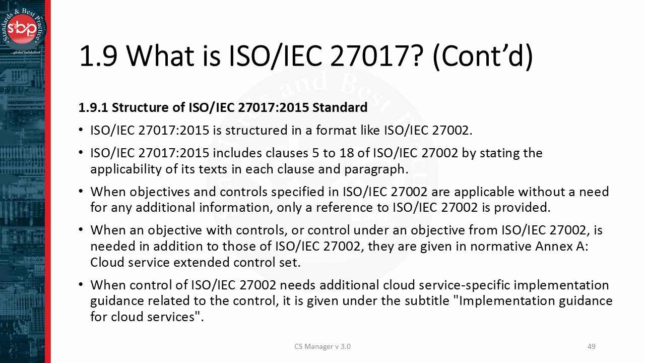 ISO 27017 MOD 1 Slide49 – Standards and Best Practice (SandBP)