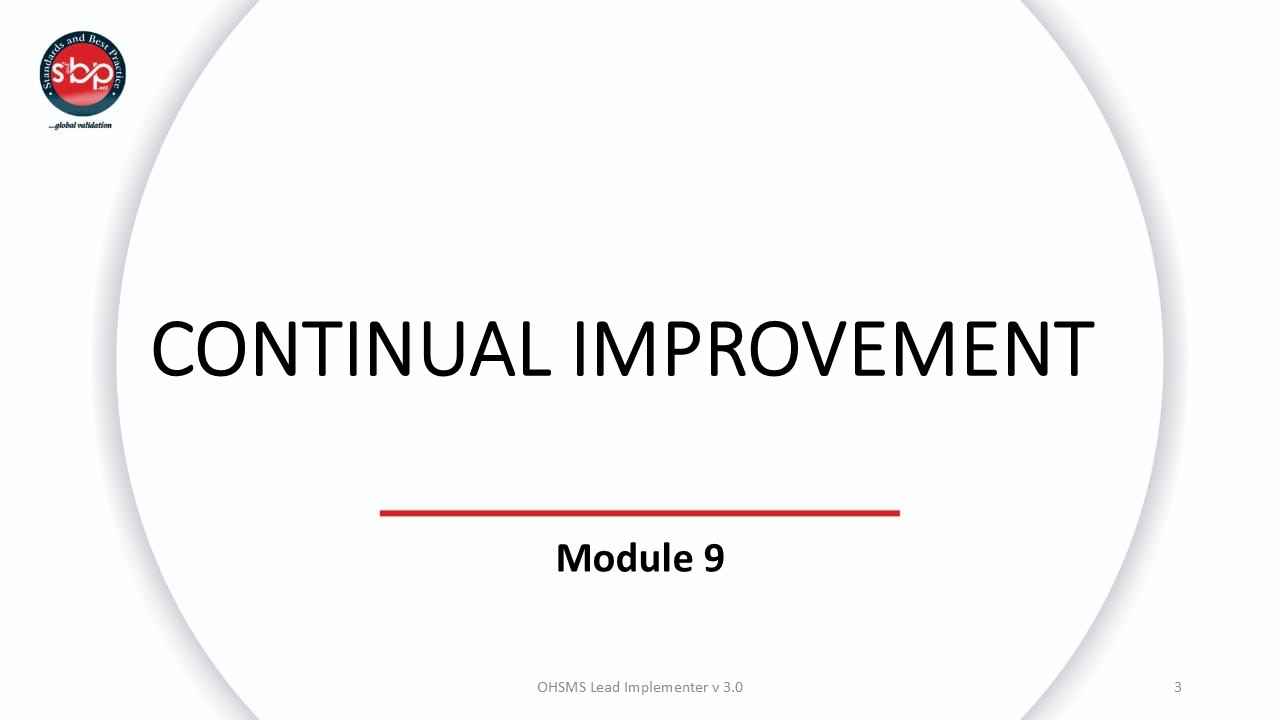 ISO 45001 LI MOD 9 v3 Slide3 – Standards and Best Practice (SandBP)